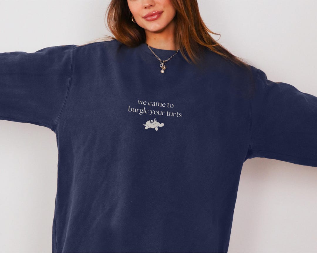 Burgle Your Turts Comfort Colors Sweatshirt, Over the Garden Wall, Wirt ...