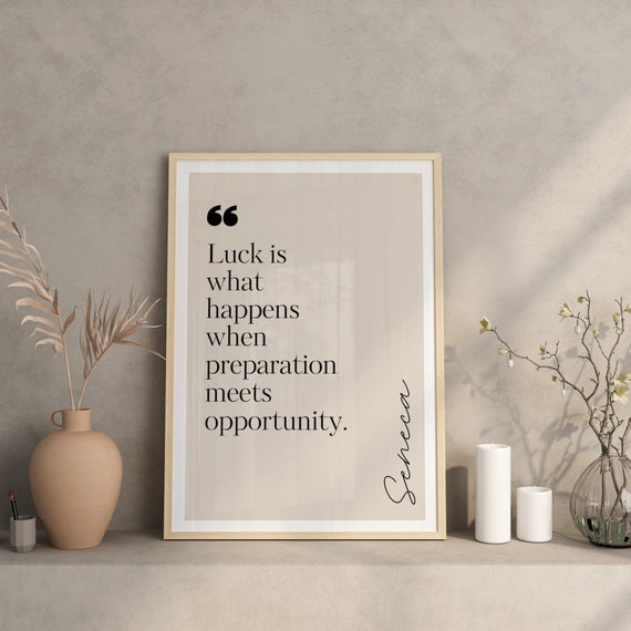 DIGITAL Seneca Quote Printable Art Poster Luck is - Etsy