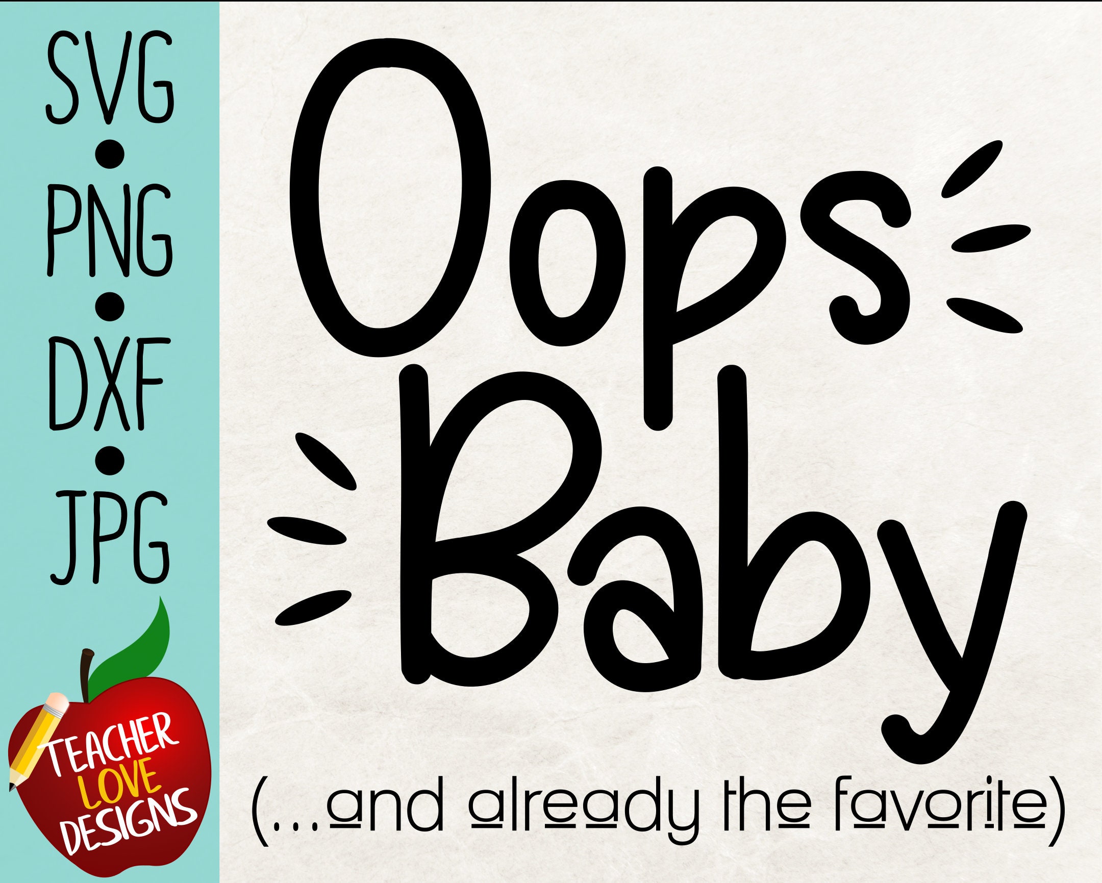 Oops Baby Svg, Baby Svg, New Baby Gift Svg - Etsy