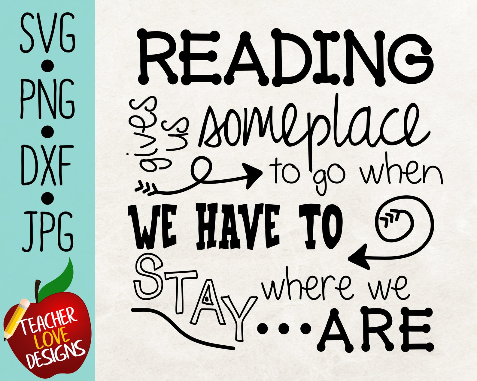 Reading Gives Us Someplace to Go Svg, Reading Svg, Educational Svg - Etsy