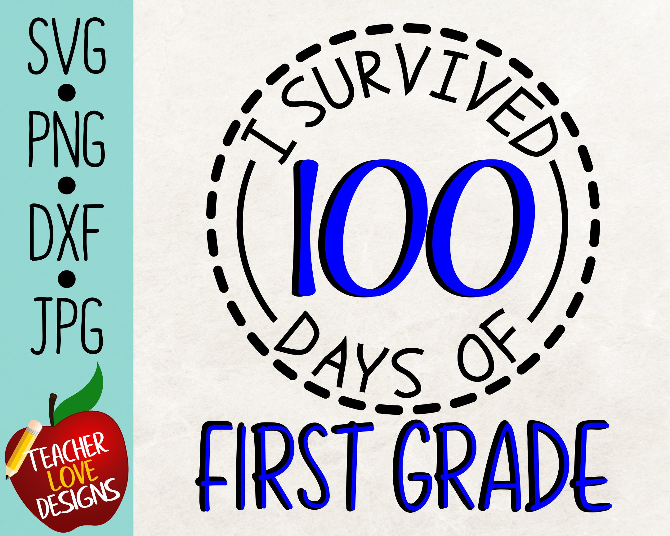 I Survived 100 Days of First Grade Svg, School Svg - Etsy