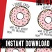 Valentine's Day Class Valentine / Donut Know / Valentine Party ...