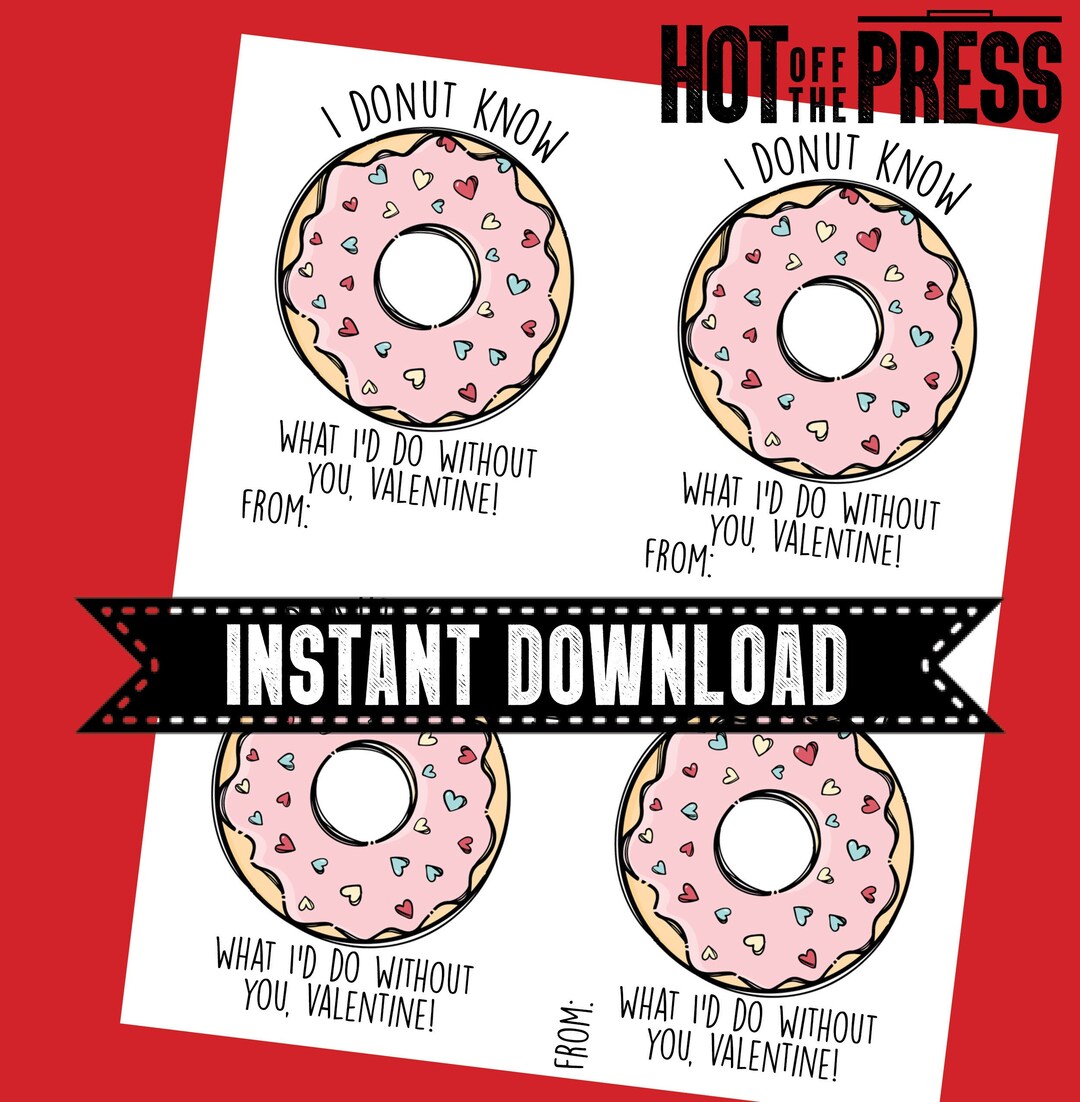 Valentine's Day Class Valentine / Donut Know / Valentine Party ...