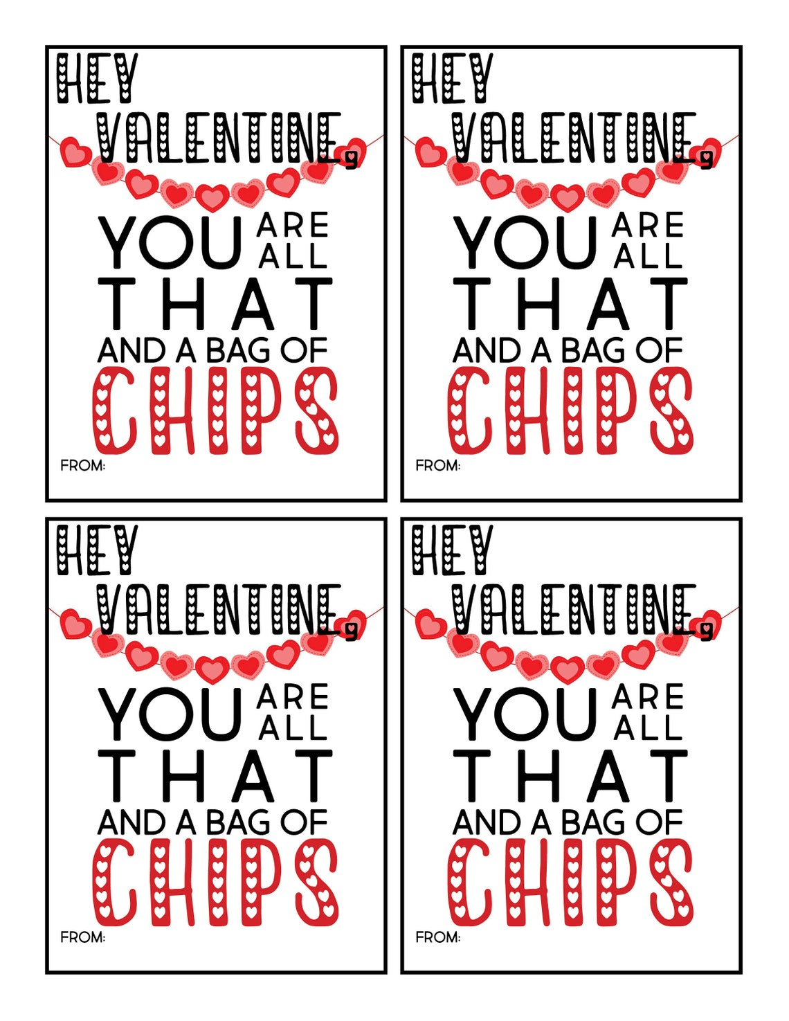 Valentine's Day Class Valentine / All That and A Bag of Chips ...