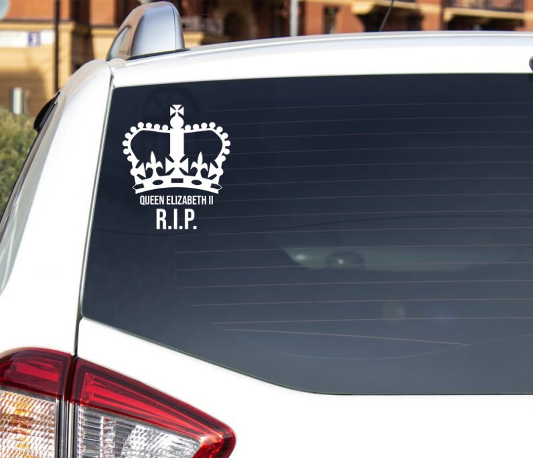 Queen Elizabeth RIP, Car Vinyl Sticker Elizabeth 2 the Crown, Her ...