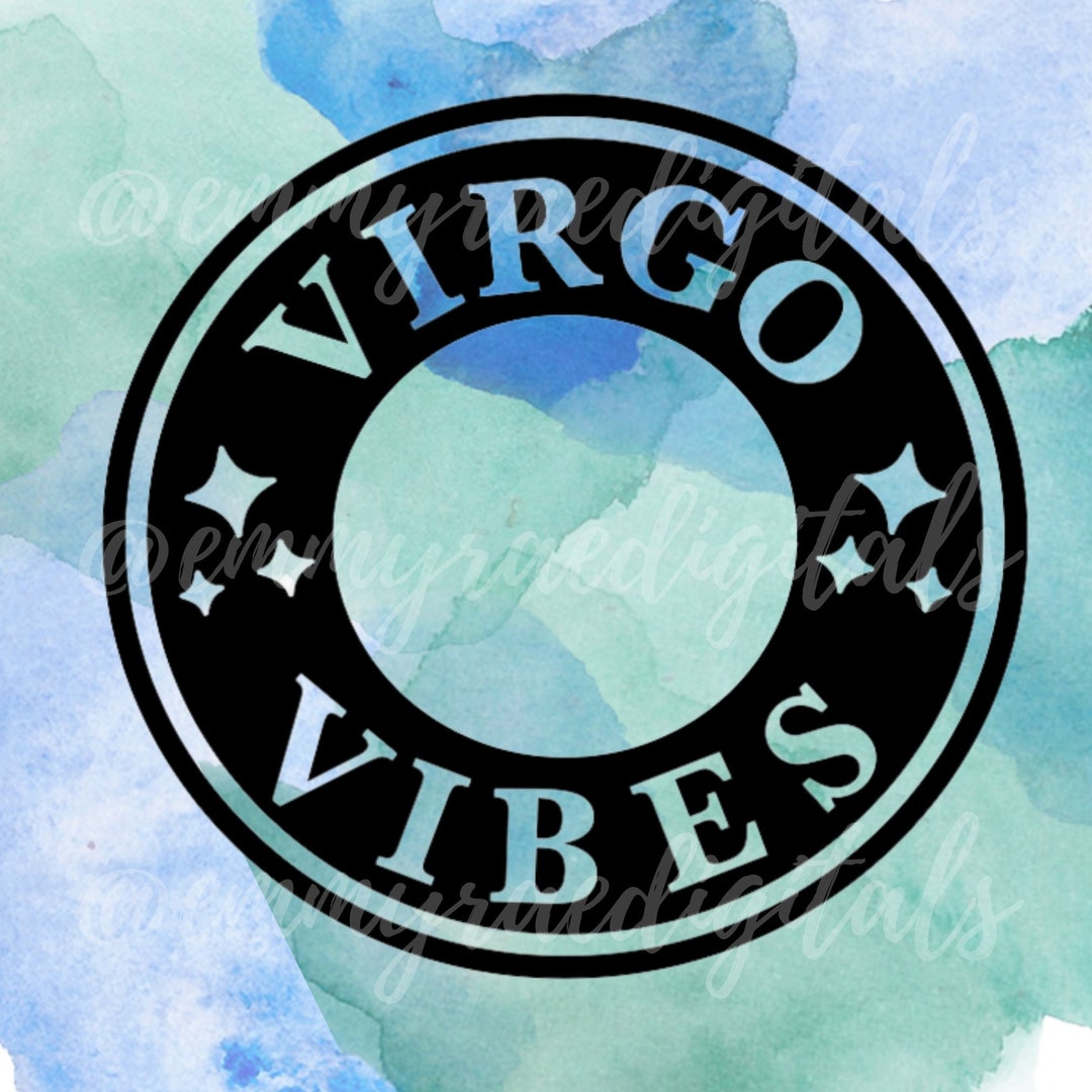 VIRGO ZODIAC, Virgo Vibes, Virgo Svg, Zodiac Download, Zodiac Svg ...