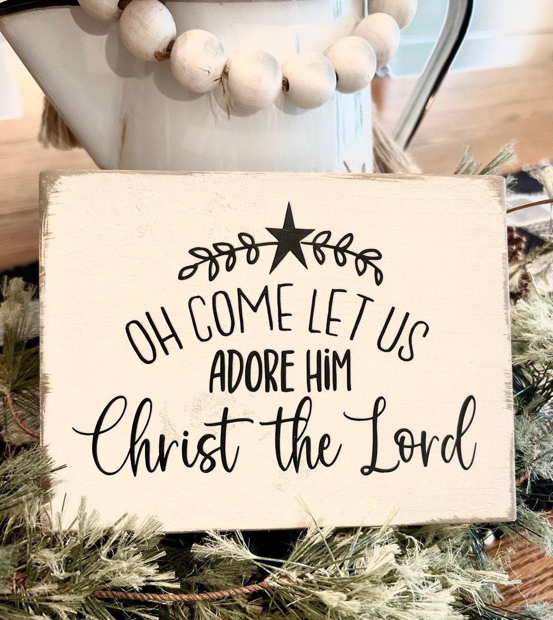 Oh Come Let Us Adore Him Wood Sign - Nightstand Sign - Farm House Decor ...
