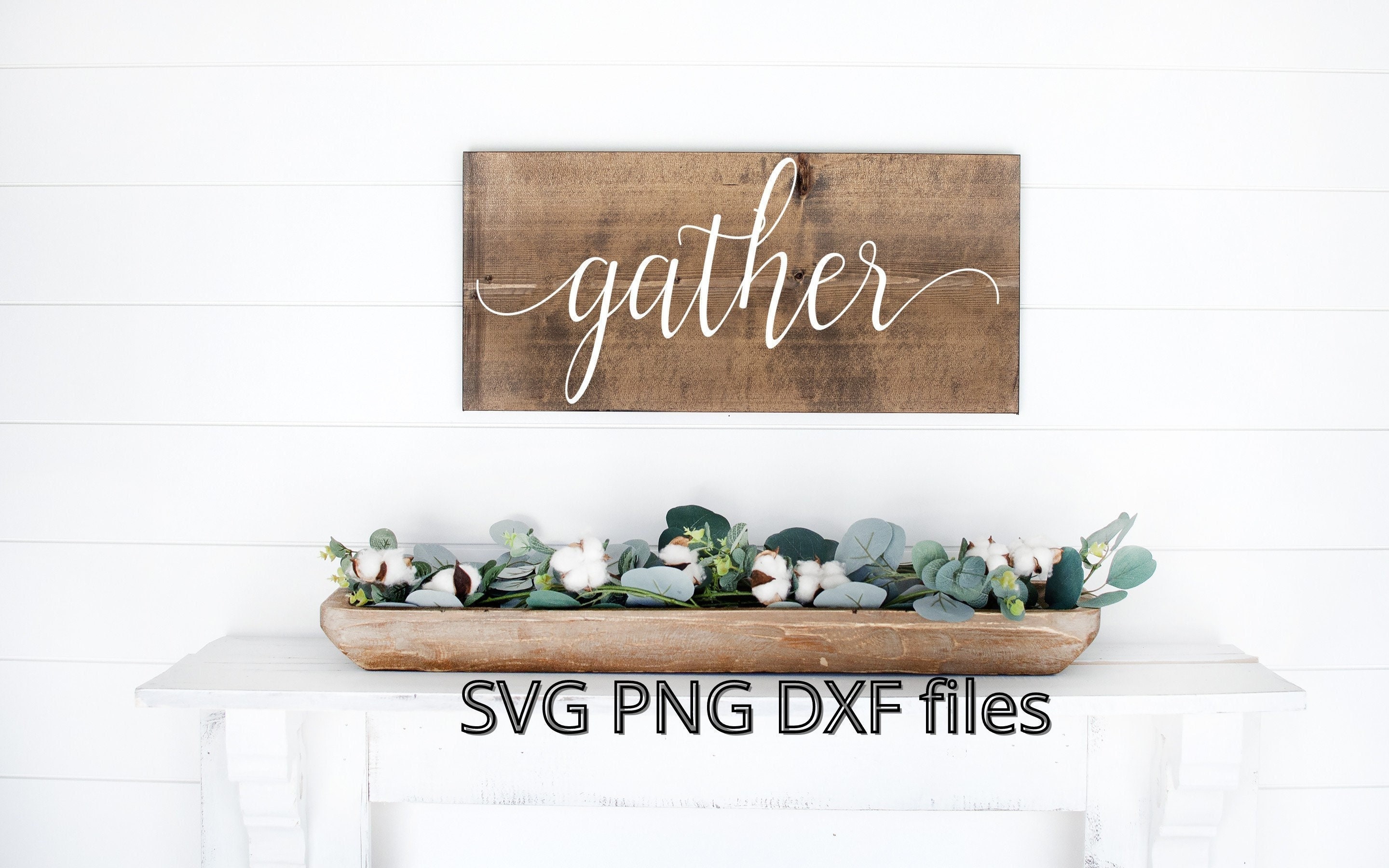 Gather SVG, Gather DXF, Gather PNG, Gather Design, Gather Sign File - Etsy