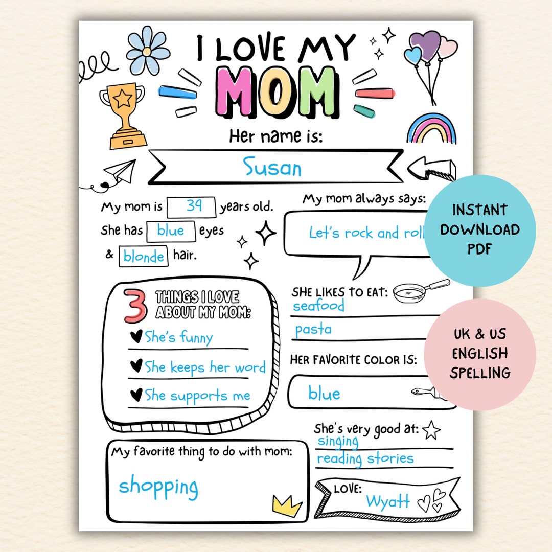 I Love My Mom Printable, All About My Mom Fill in Questionnaire, Mother ...