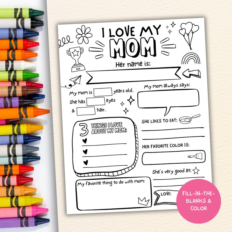 I Love My Mom Printable, All About My Mom Fill in Questionnaire, Mother ...
