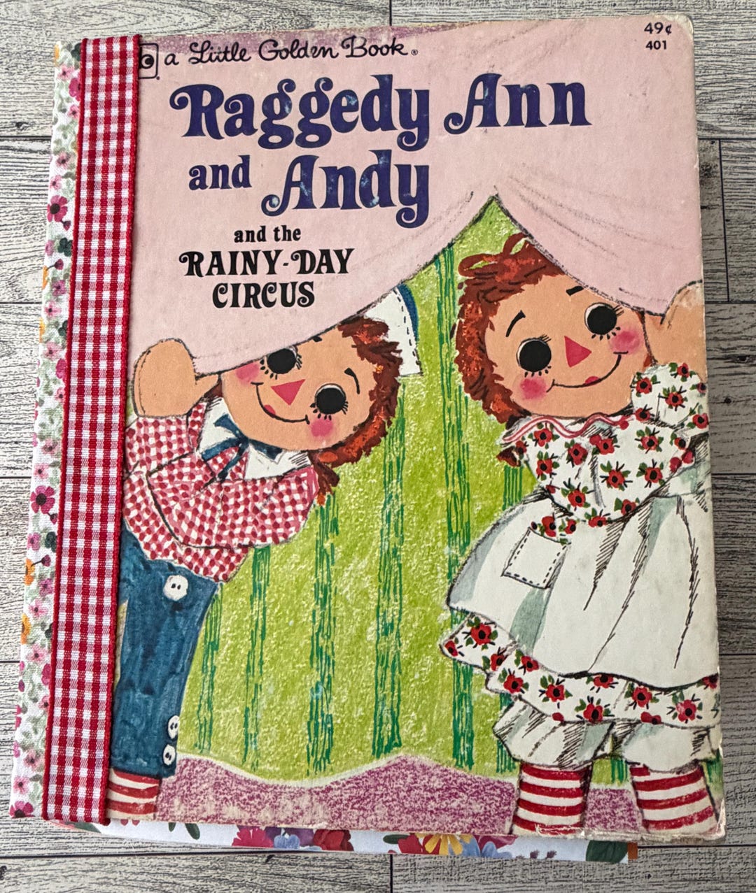 Upcycled Hand Altered Raggedy Ann and Andy and the Rainy Day Circus ...