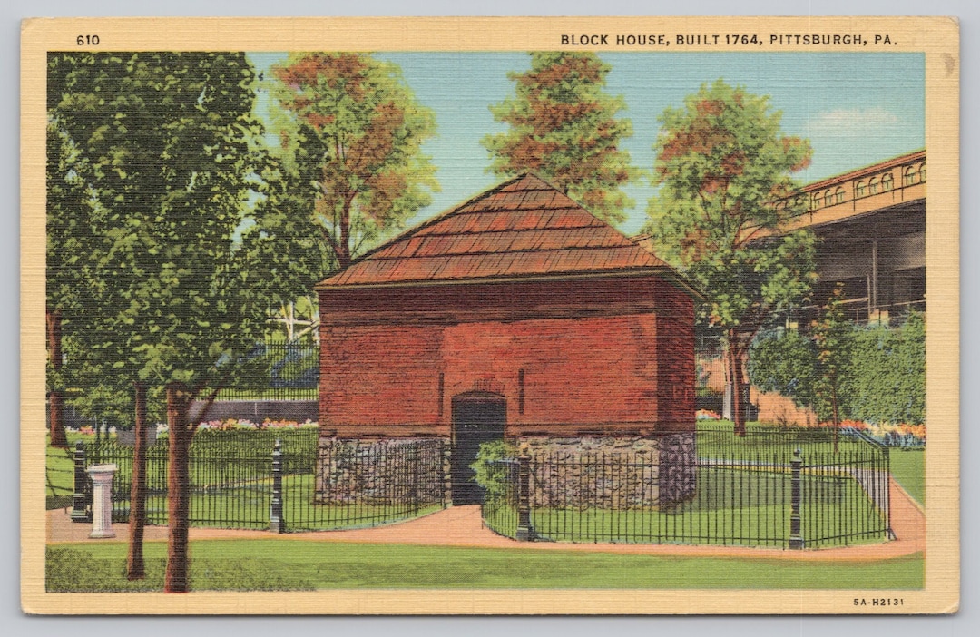 Vintage Postcard, Fort Pitt Block House, Built 1764, Penn Avenue Near ...