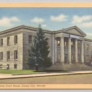 Vintage Postcard, Ormsby County Court House, Street View, Carson City ...