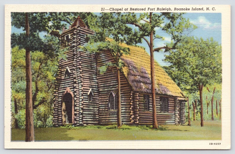 Vintage Postcard, Chapel at Restored Fort Raleigh, Roanoke Island North ...