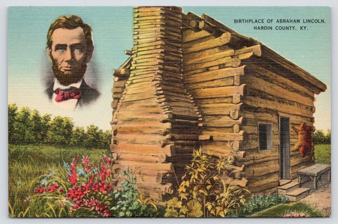 Vintage Postcard, Birthplace of Abraham Lincoln, Log Cabin, Hardin ...