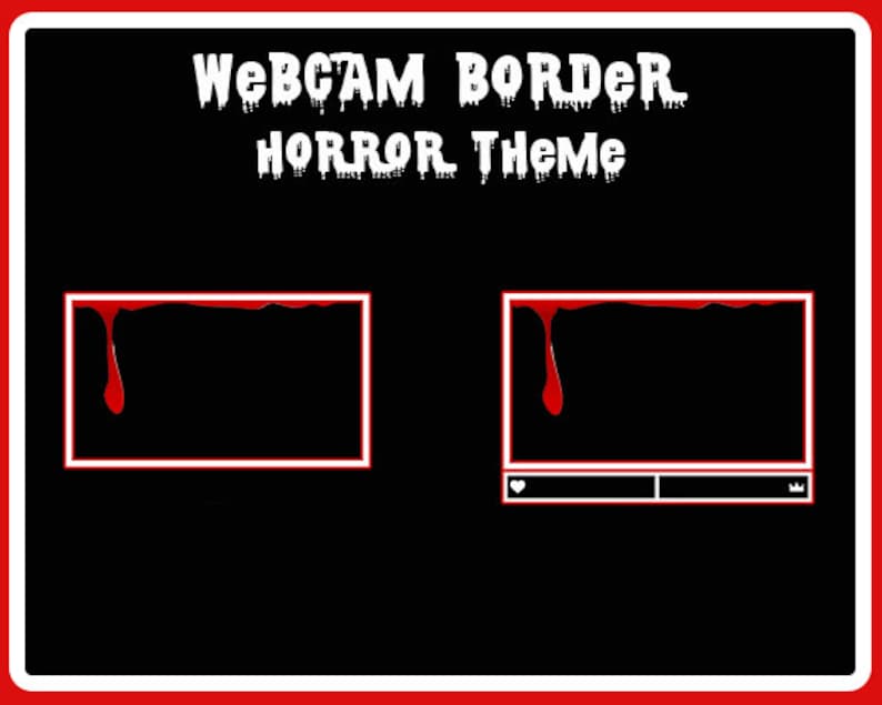 Horror Themed Webcam Borders- OBS Streaming Extension Pack - Etsy
