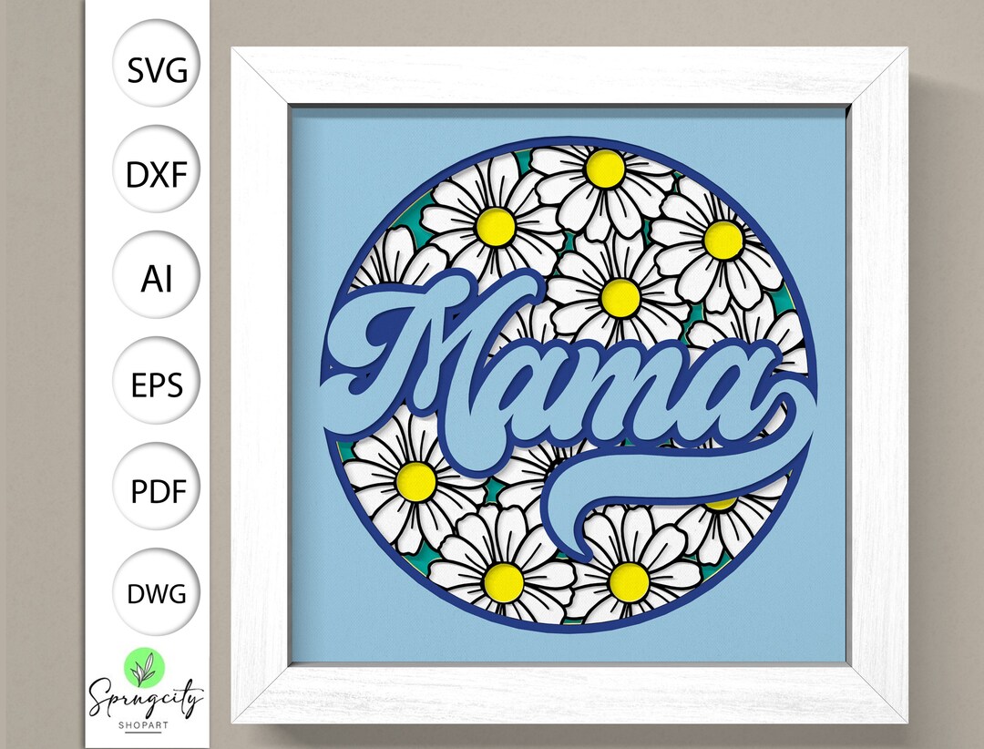 Mama Shadow Box 3D Svg, Daisy Flower Shadow Box, Mother's Flower 3D Box ...