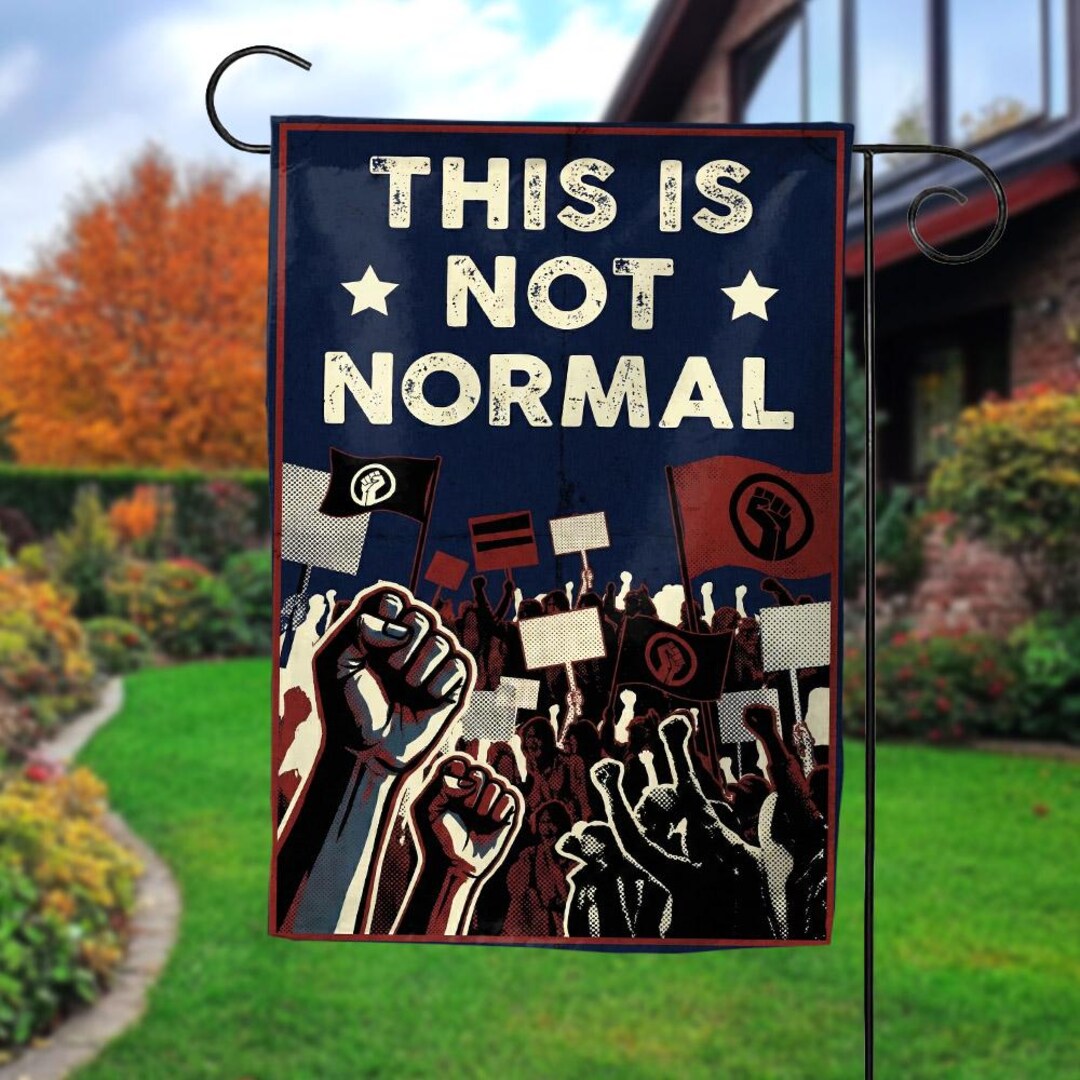 This is Normal Flag, Political Protest Flag, Anti Fdt Liberal Yard ...