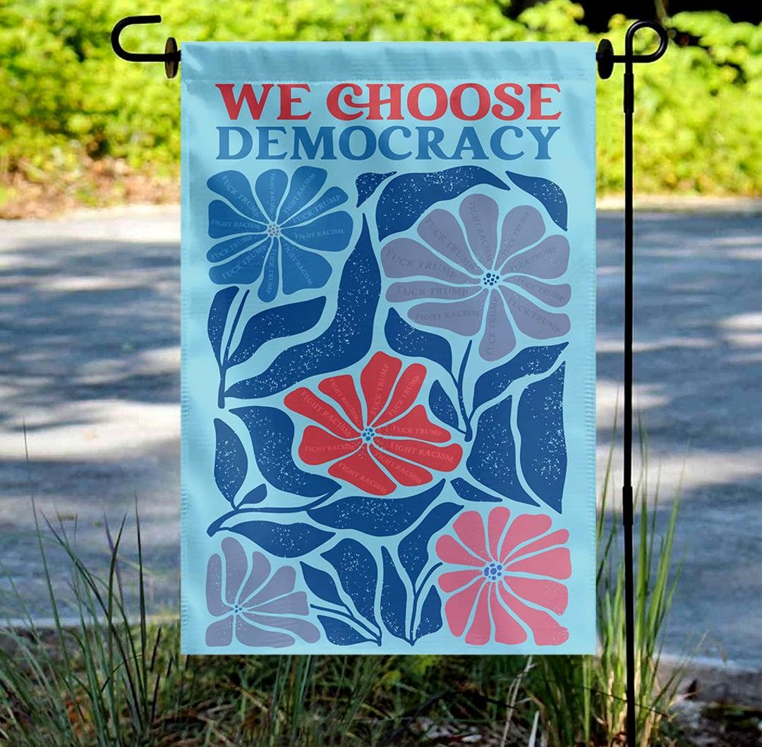 Subtle We Choose Democracy Boho Flower Yard Flag, Fight Fascism Flag ...