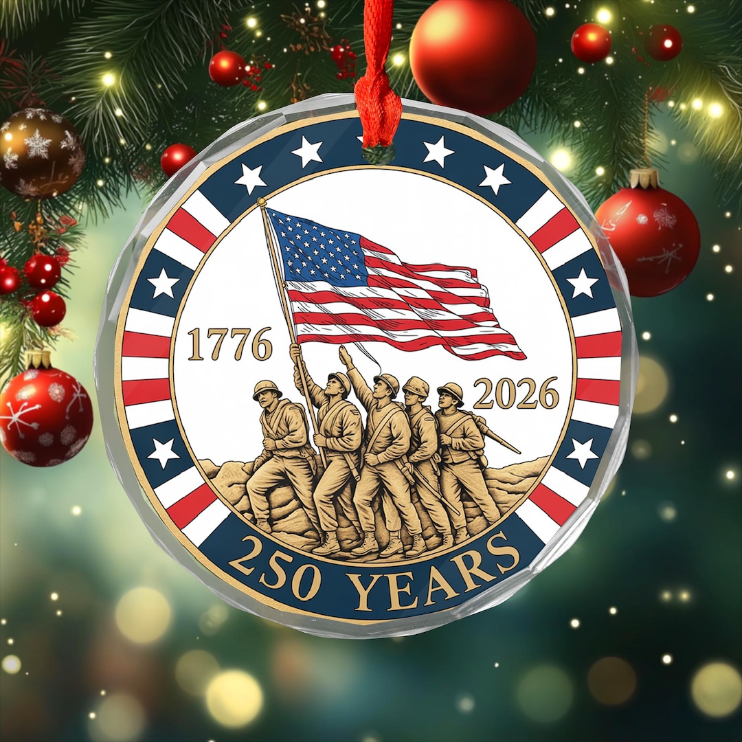 250th Anniversary Glass Ornament, 250 Years of America Ornament, 1776 ...