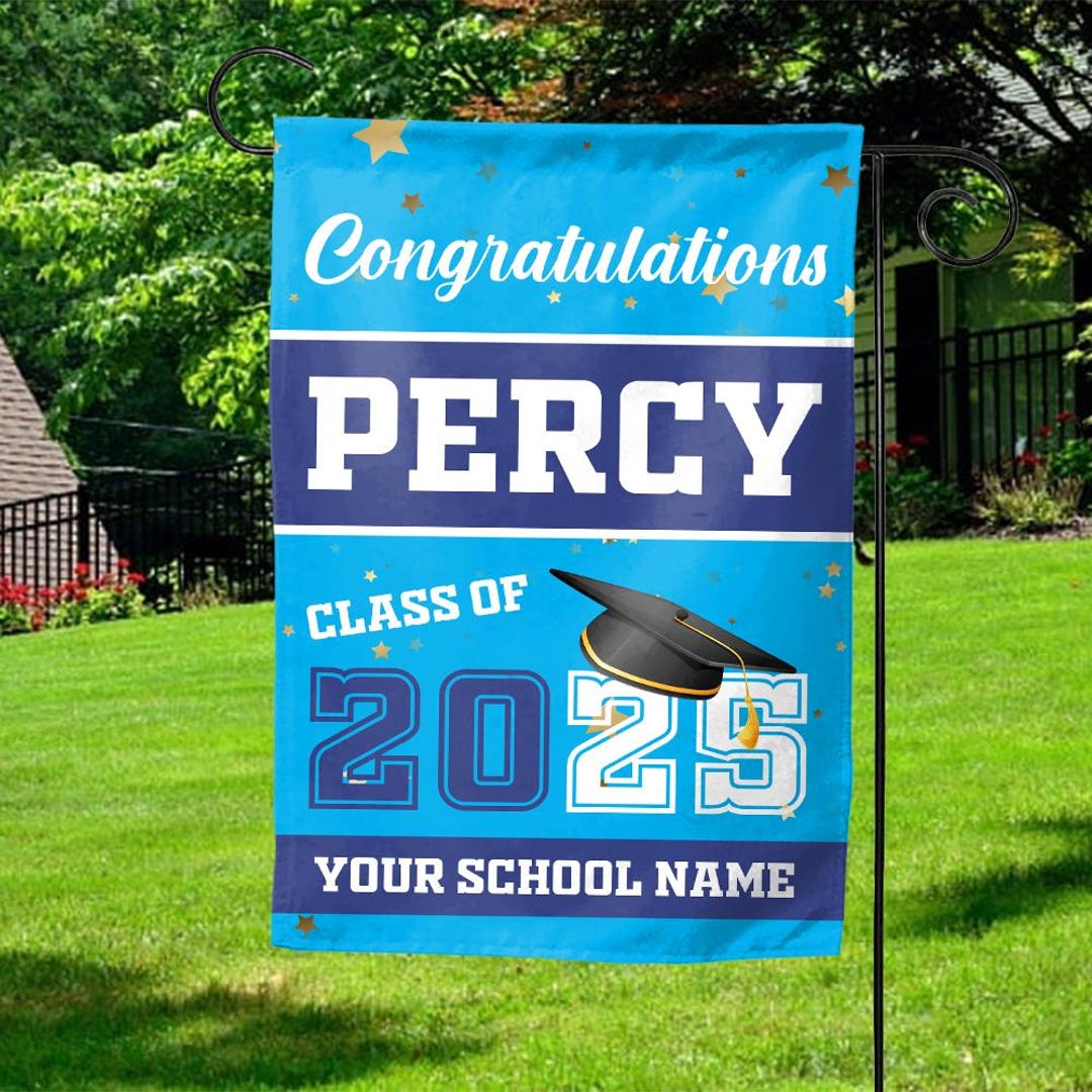 Personalized Graduation 2025 Flag, Graduate Garden Flag, Class of 2025 ...