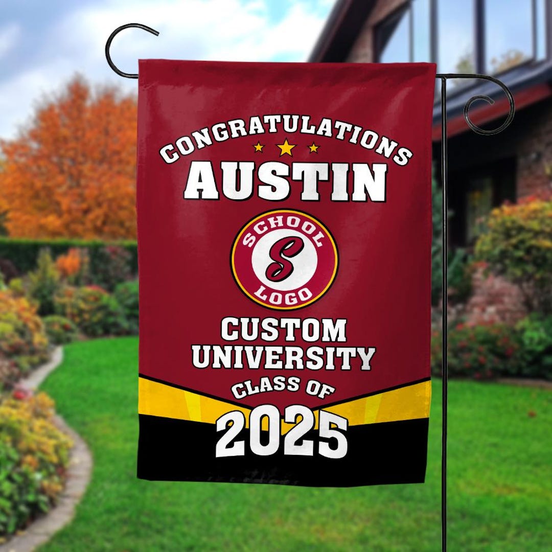 Custom Graduation Flag, Graduate Yard Sign, College Grad Flag,college ...