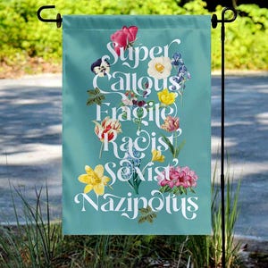 Super Callous Fragile Racist Sexist No. 47 Garden Flag, Political ...