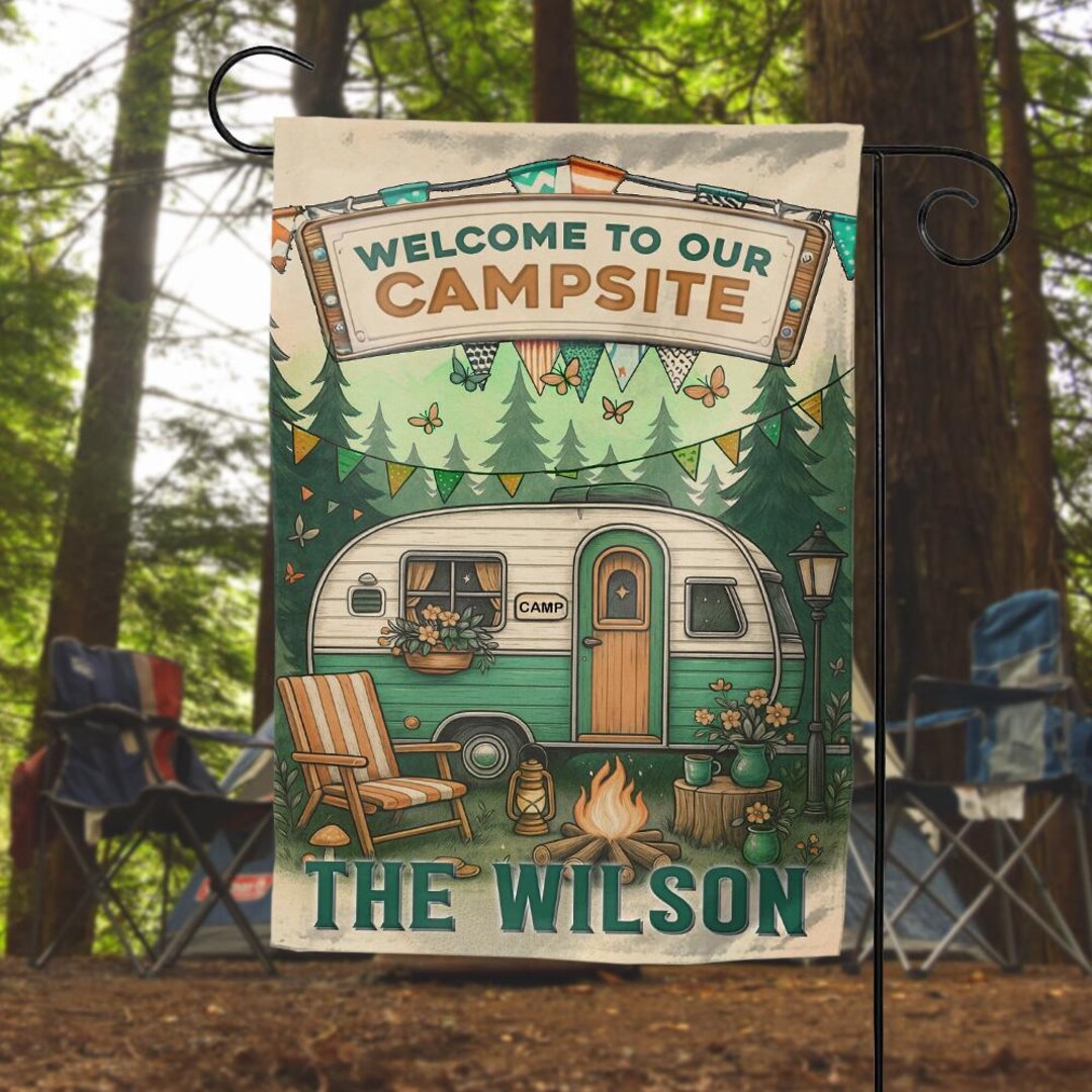 Personalized Welcome to Our Campsite Flag, Custom Campsite Welcome Sign ...