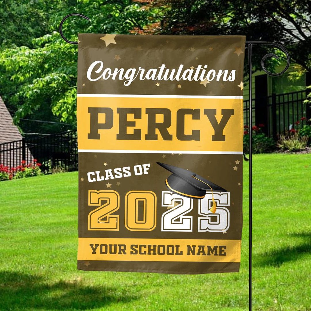 Personalized Graduation 2025 Flag, Graduate Garden Flag, Class of 2025 ...