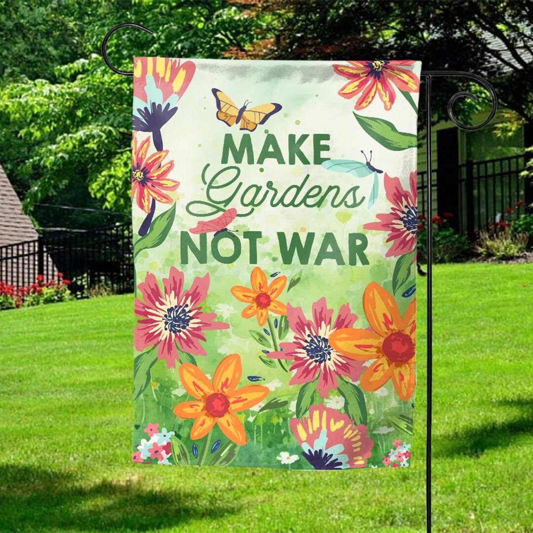 Drapeau de jardin communautaire, Gardens Not War, Fund Communities Not ...