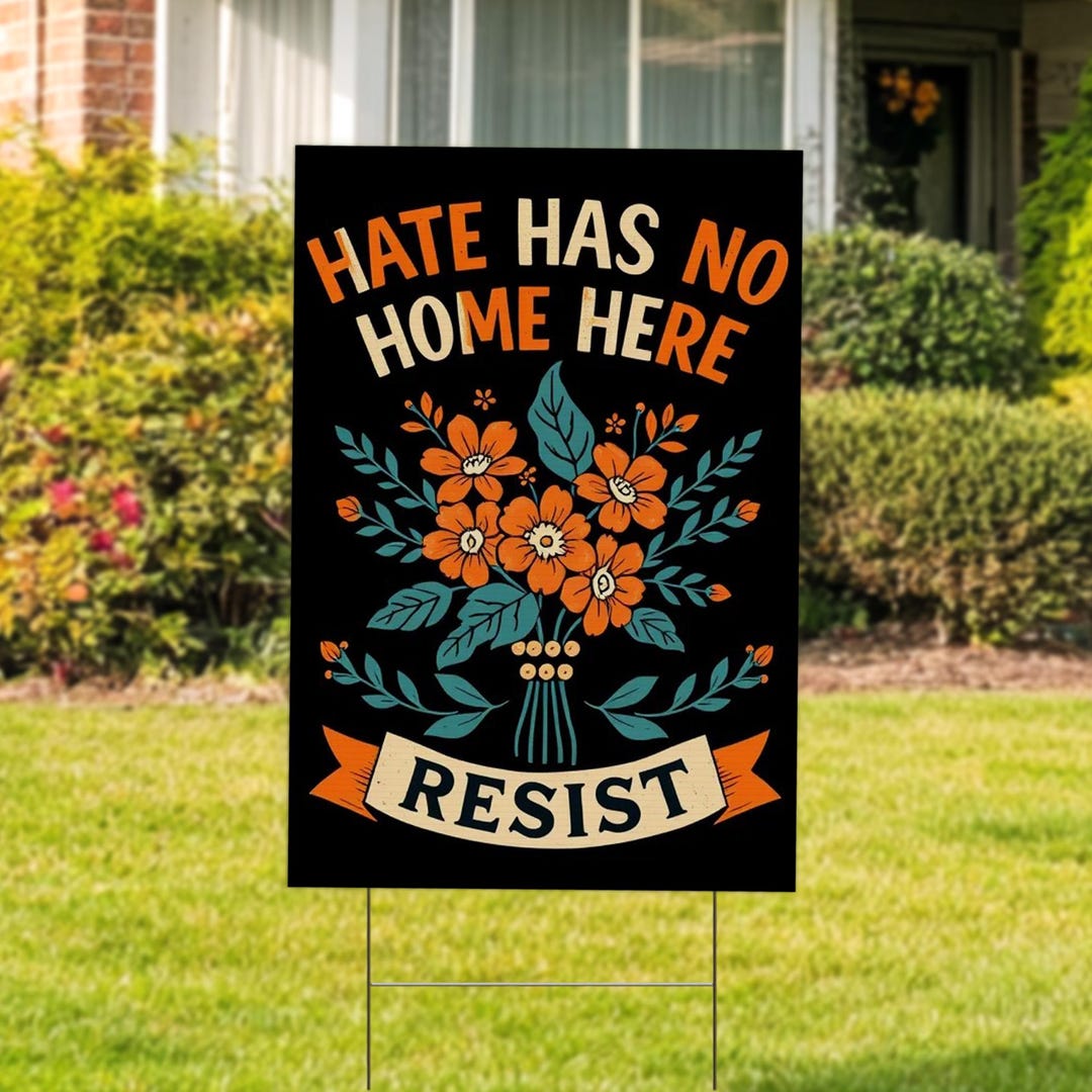 Resist Yard Sign - Resist Hate Lawn Sign, Anti-fdt Sign, Pro Women's ...