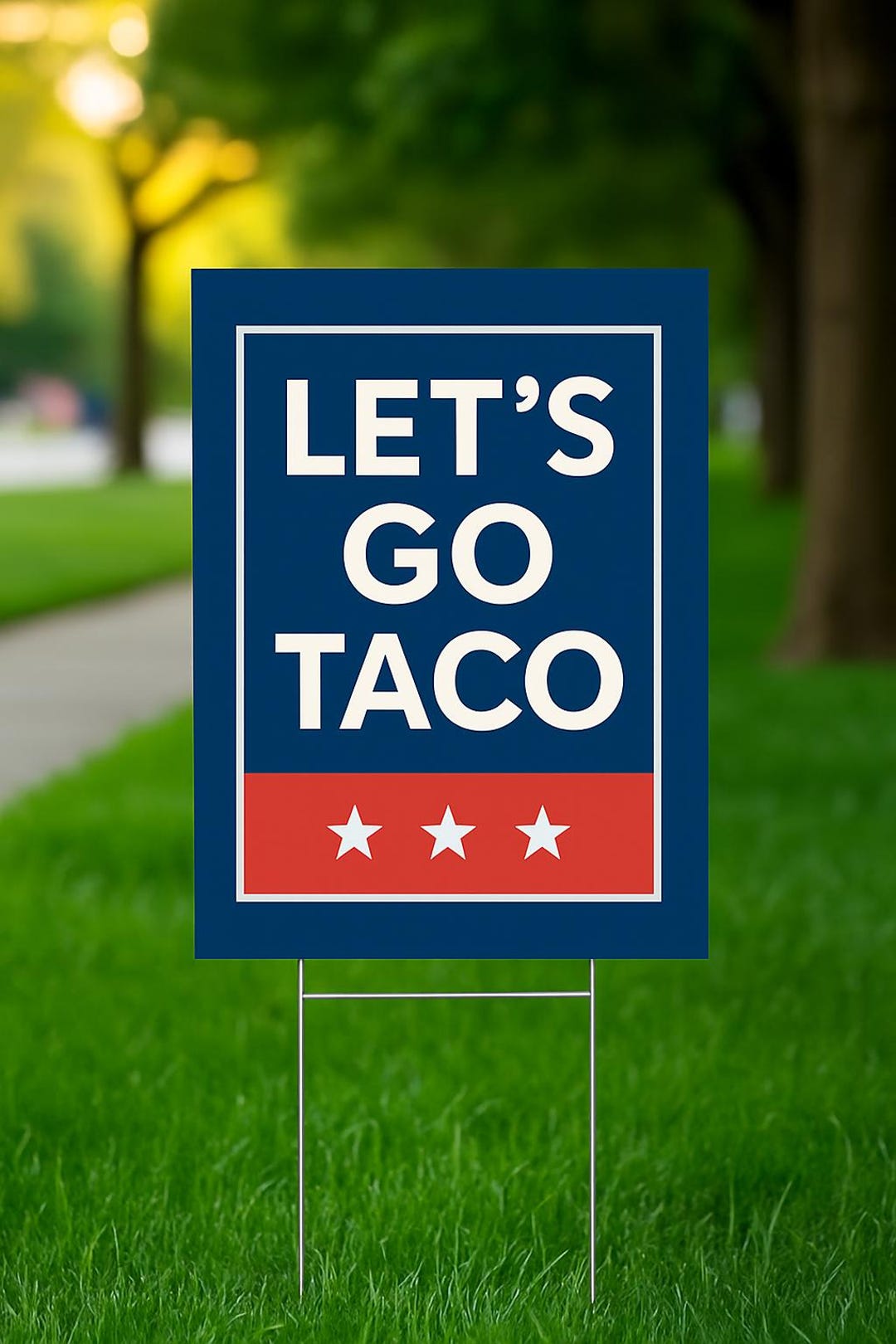 Anti FDT Yard Sign, Let's Go Taco Yard Sign,anti-authoritarian Protest ...