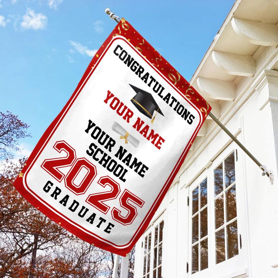 Custom Graduation Flag, Graduate Yard Sign, College Grad Flag,college ...