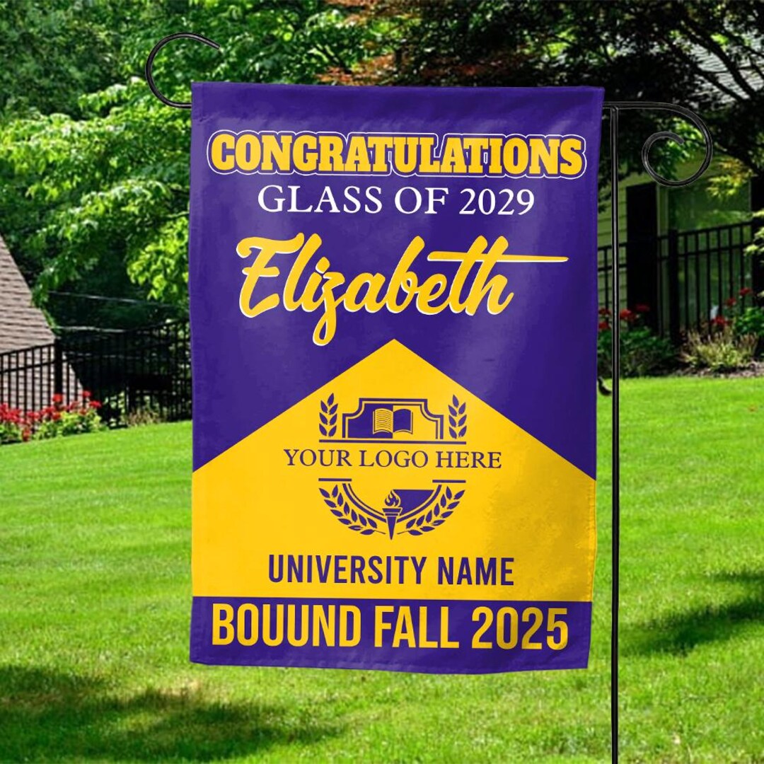 Custom Graduation Flag, Graduate Yard Sign, College Grad Flag,college ...