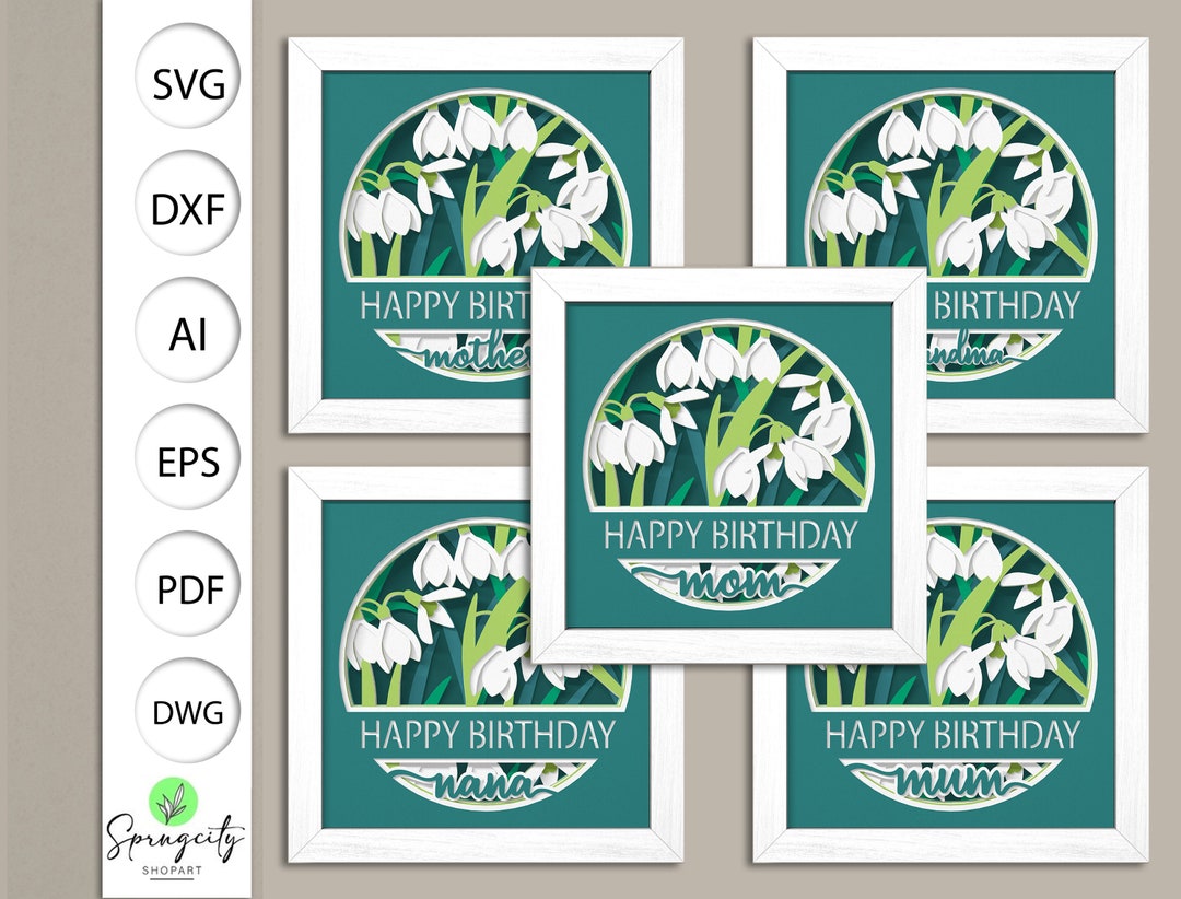 Snowdrop Birthday Shadow Box 3D SVG , 3D SVG Snowdrop Family Papercut ...