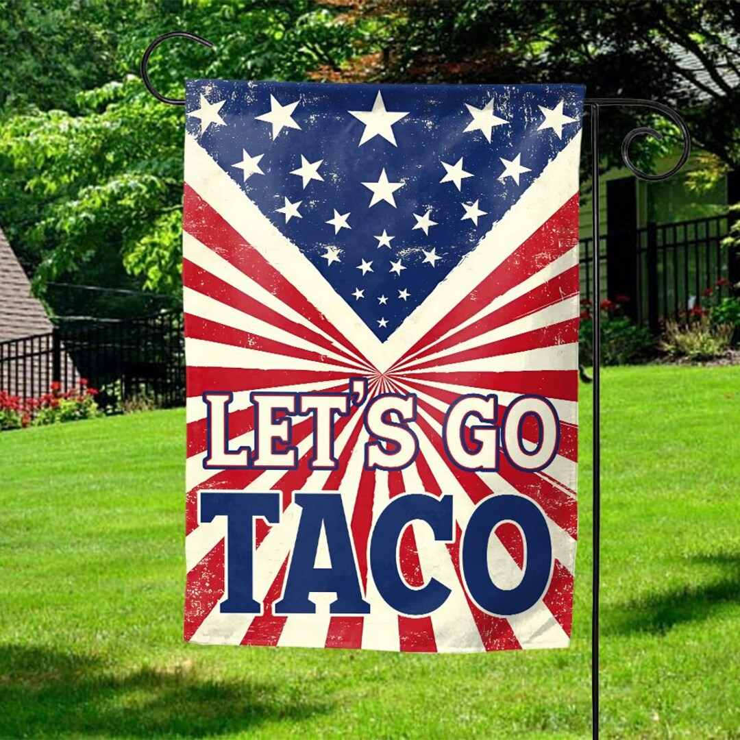 TACO Trade Garden Flag, US Flag Protest Garden Decor, Anti-dt Anti-maga ...