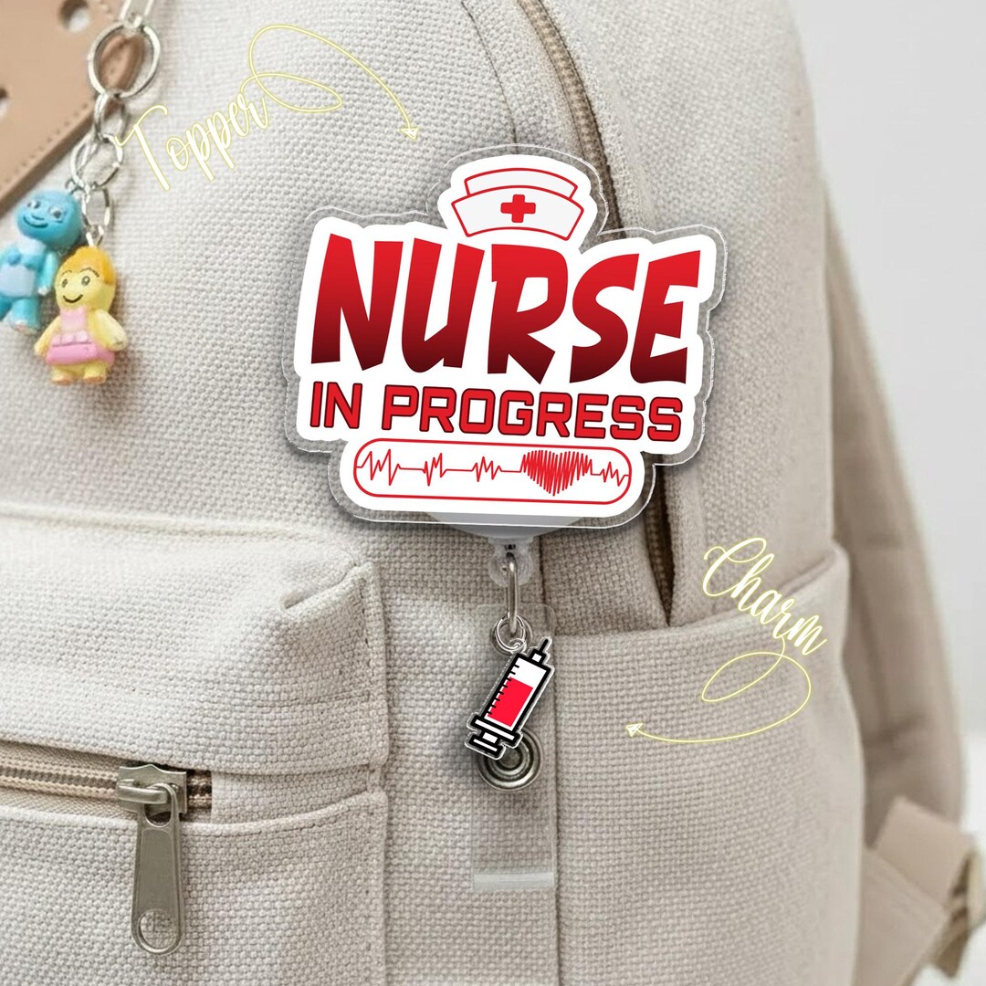 Nursing Student Badge Reel, Nurse in Progress Badge Reel, Student Nurse ...