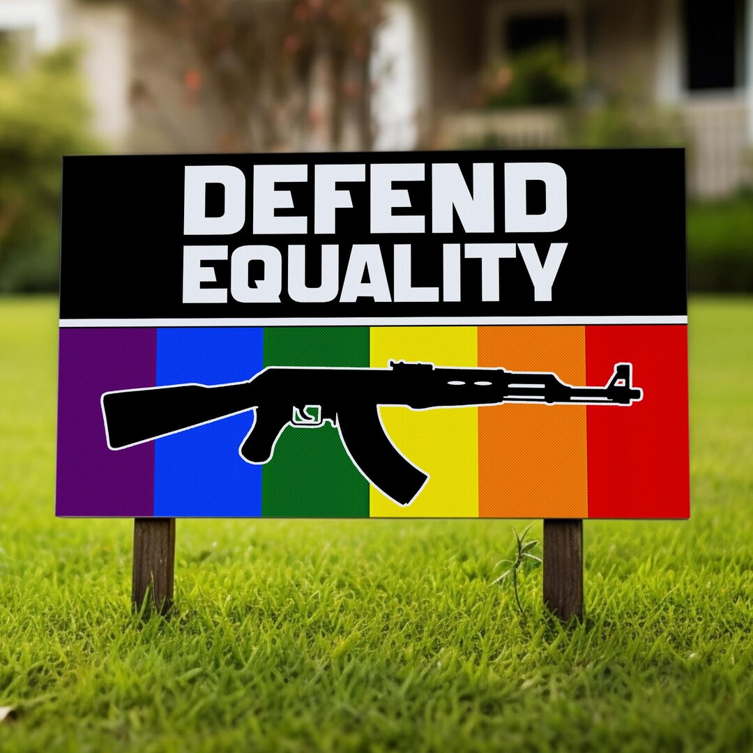 Defend Equality LGBTQ Gay Pride Sign, the Future is Inclusive - Equal ...