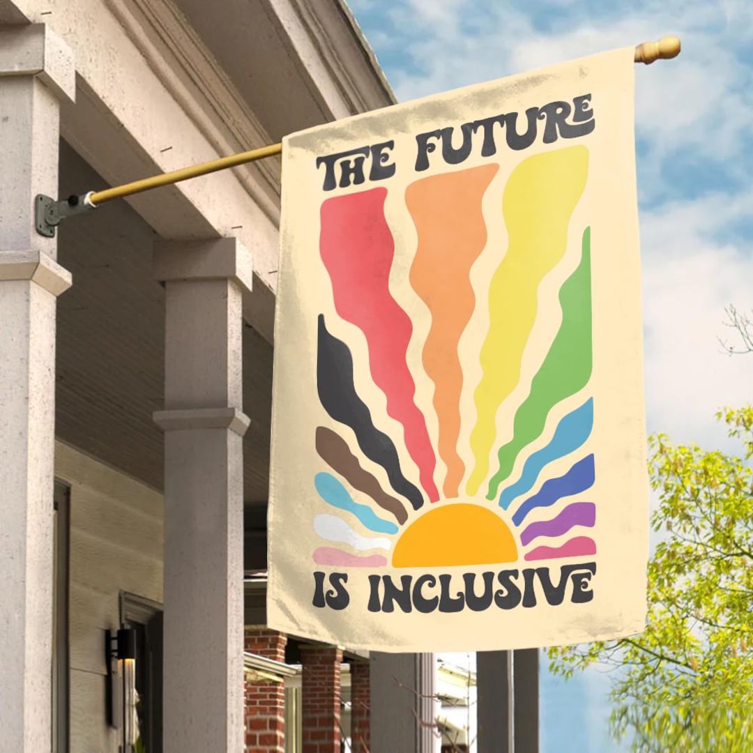 The Future is Inclusive LGBTQIA Gay Pride Garden Flag Queer Rights ...