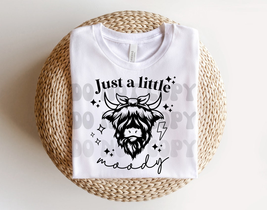 Just A Little Moody Svg, Cow Svg, Highland Cow Svg, Moody Svg, Funny ...