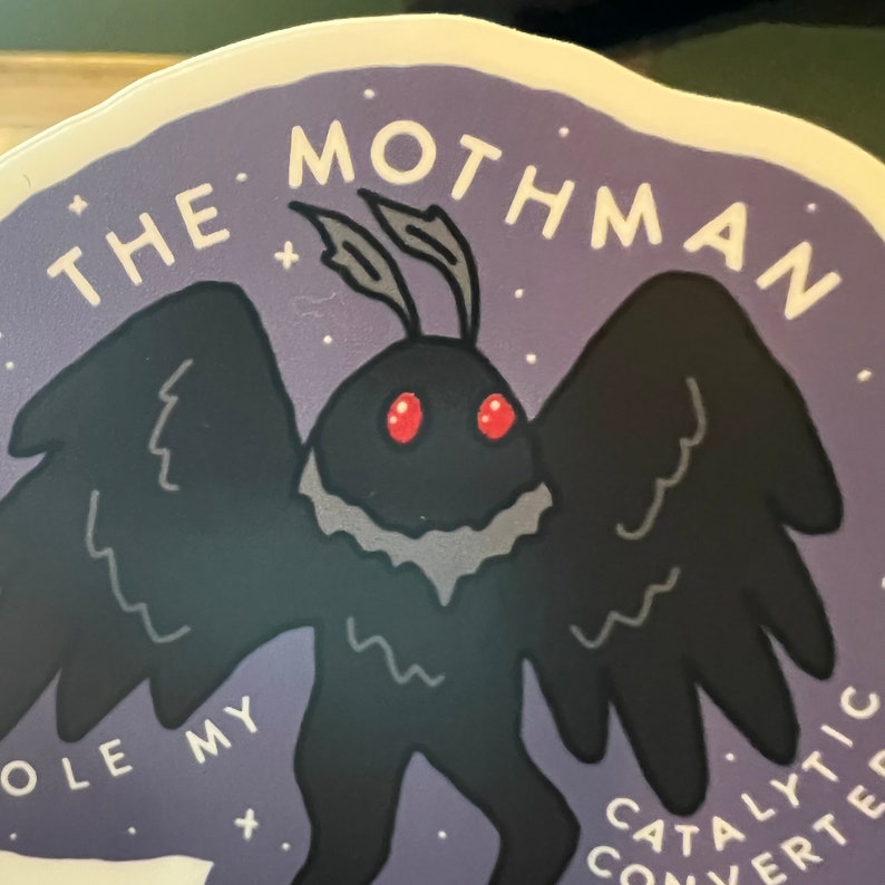 Moth Man Sticker | the Mothman Stole My Catylitic Converter | West ...