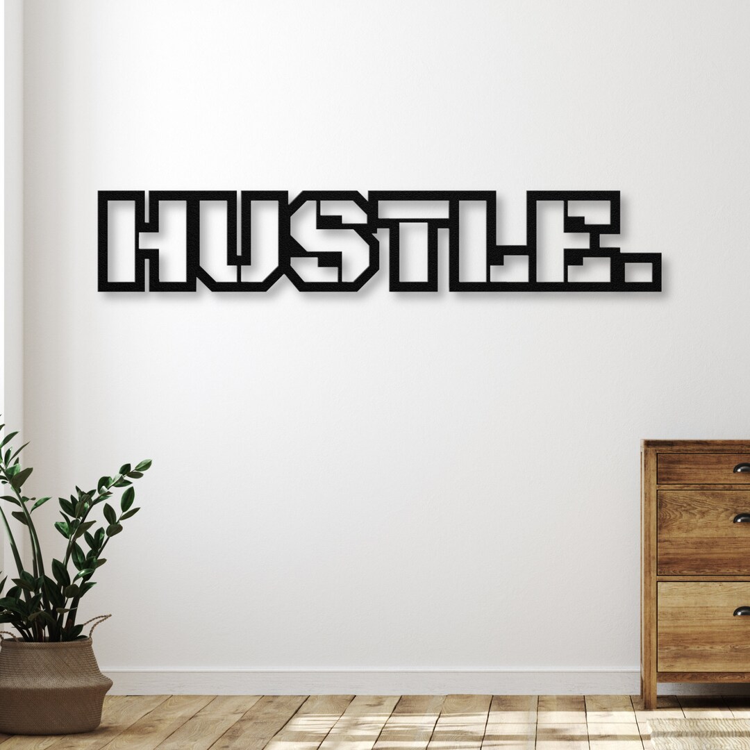 HUSTLE | Metal Hustle Sign | Motivation Sign | Metal Hustle Motivation ...