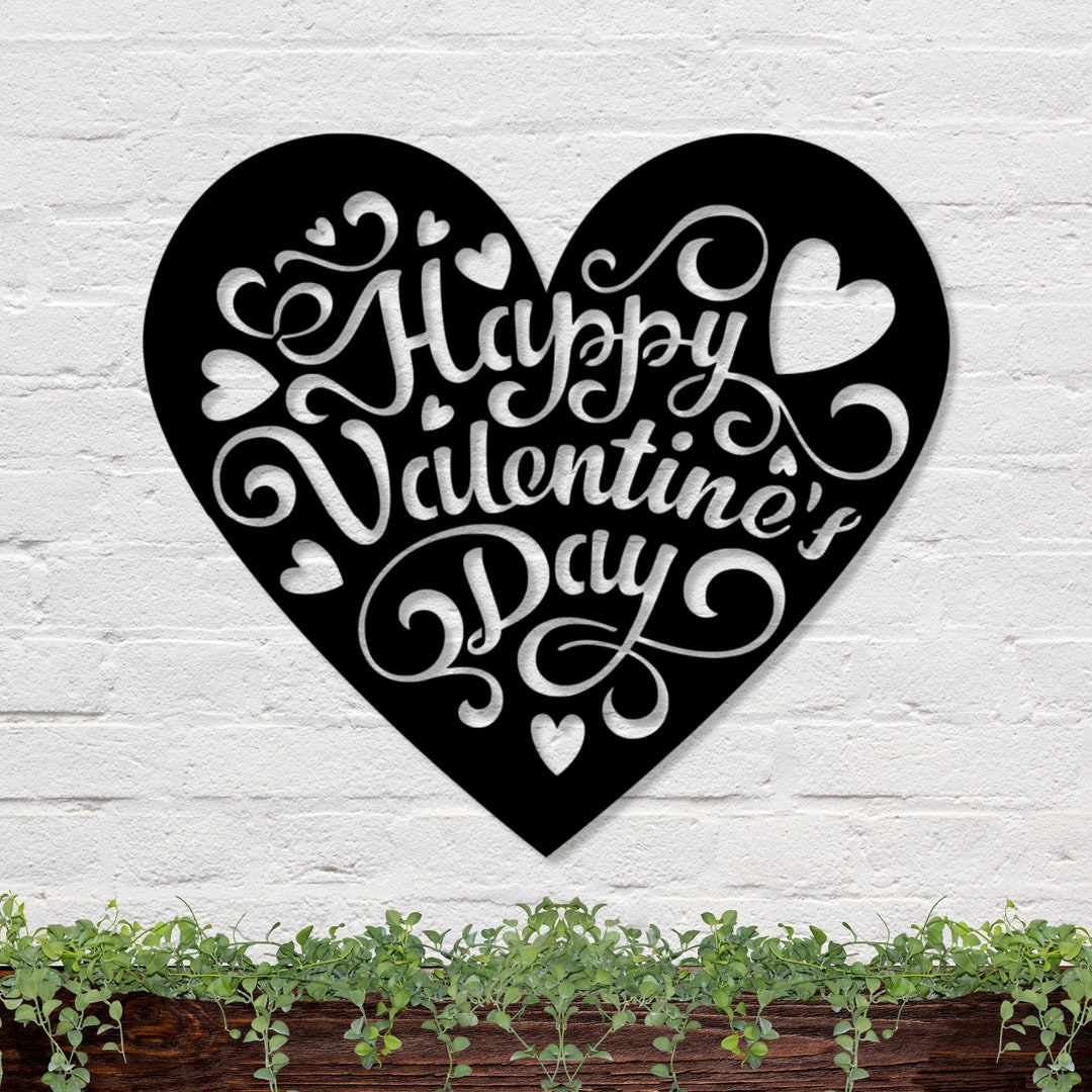 Happy Valentines Day, Valentines Sign, Happy Valentines Day Sign ...