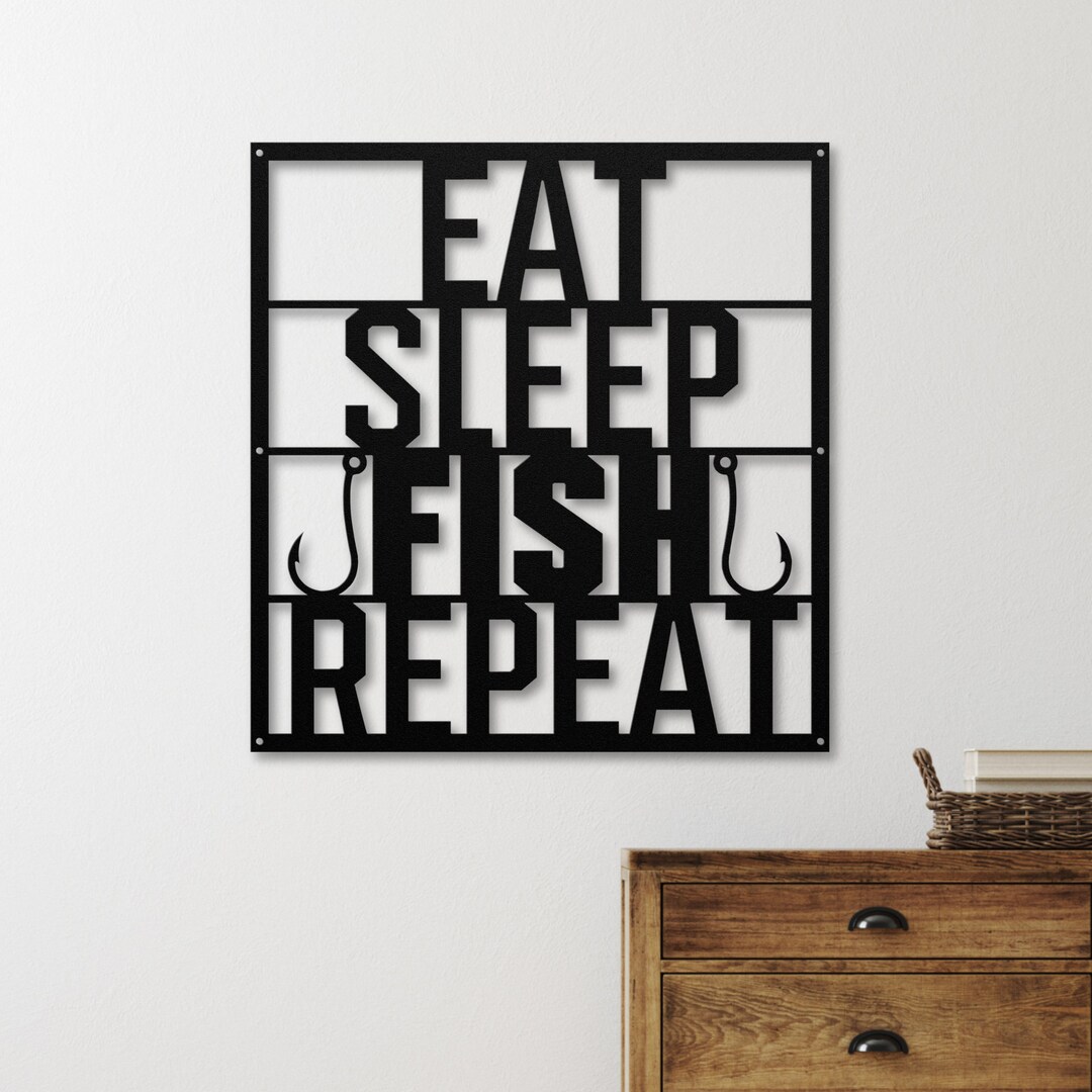 Fish Camp Sign, Eat Sleep Fish Repeat Metal Sign, Custom Fishing Sign ...