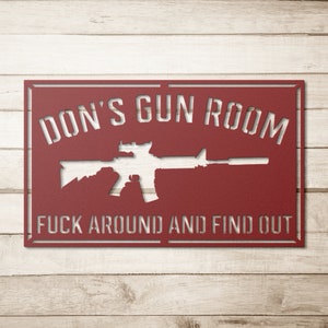 Custom Armory Sign, Fuck Around and Find Out Sign, Personalized Armory ...