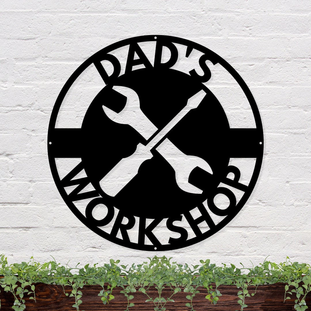 Dad's Workshop, Gift for Dad, Papas Work Shop Metal Sign, Shop Sign for ...