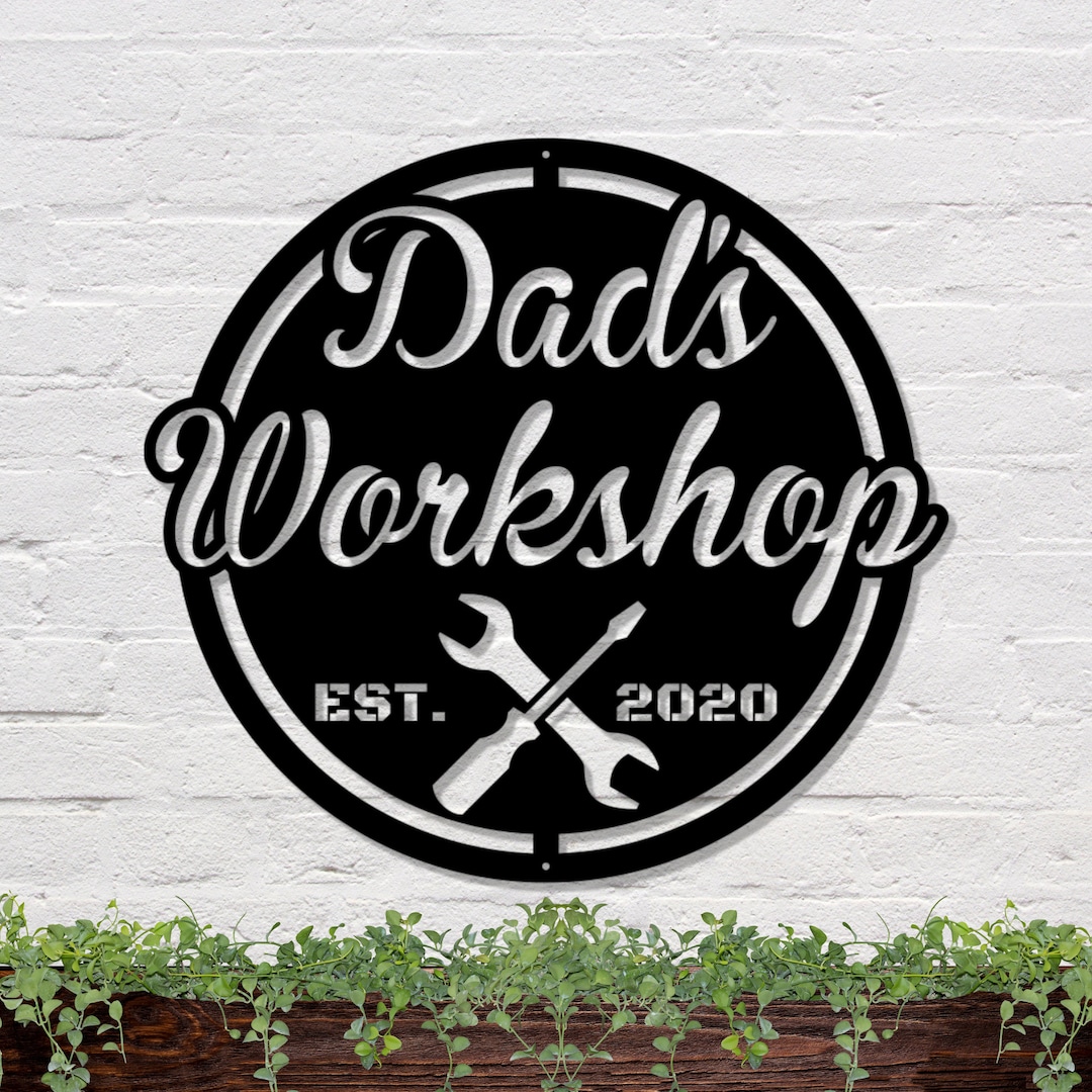 Dad's Workshop, Gift for Dad, Papas Work Shop Metal Sign, Shop Sign for ...
