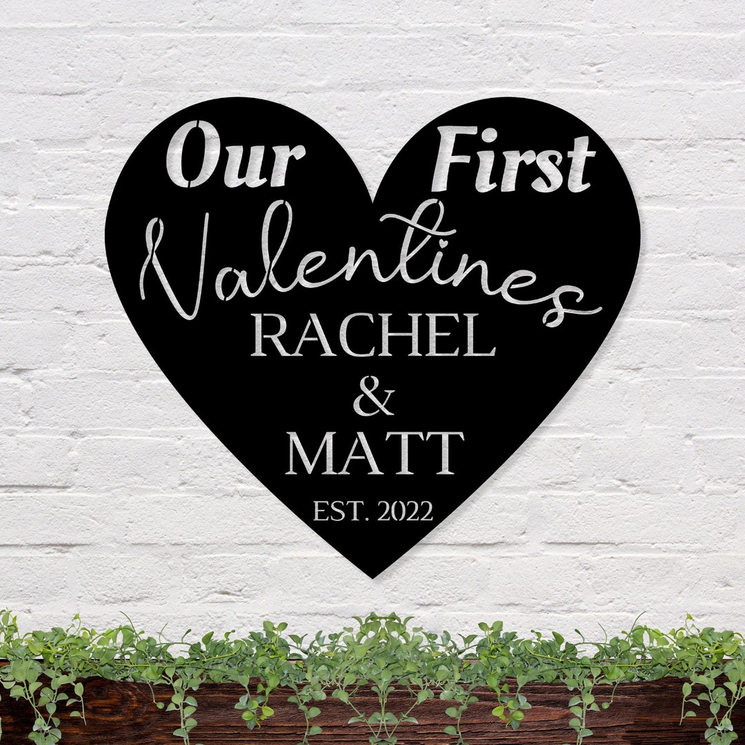 Personalized First Valentines Sign, Metal Heart, Couple Gift - Etsy