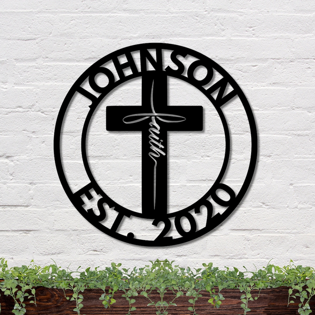 Faith Cross Metal Sign, Metal Cross Sign, Family Name Sign With Cross ...