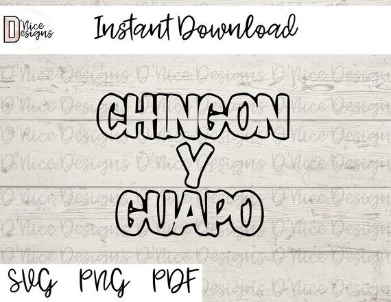 Chingon Y Guapo Outline SVG | Etsy México